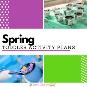 Preschool Spring Theme Activity Plans - Early Childhood Lesson Plans